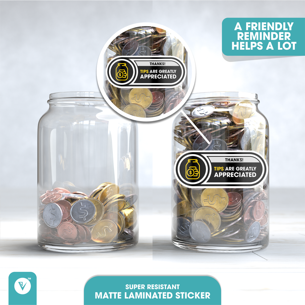 Tips are Greatly Appreciated Sticker for Tip Jar – Engraven LLC